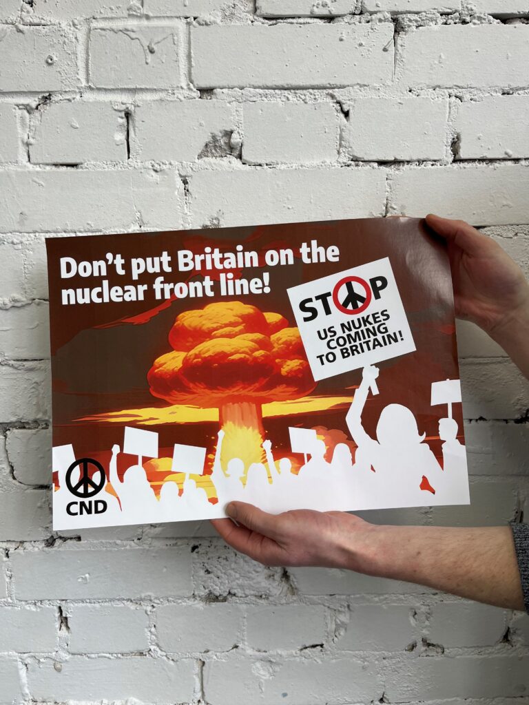 Don't put Britain on the nuclear front line! - order your poster